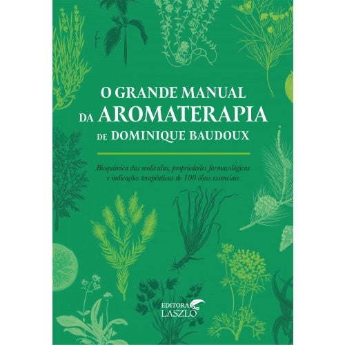 Big Book of Aromatherapy – Casa d'Aromaterapia